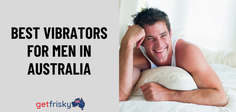 5 Best Vibrators for Men in Australia in 2026